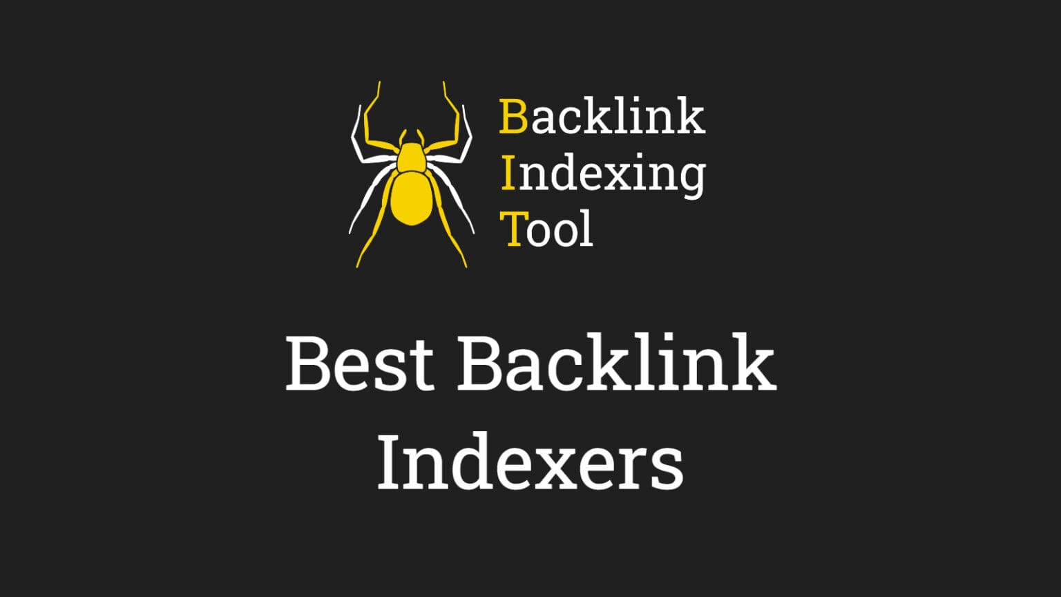 4 Best Backlink Indexers for Indexing Links Fast 4 Best Backlink Indexers for Indexing Links Fast